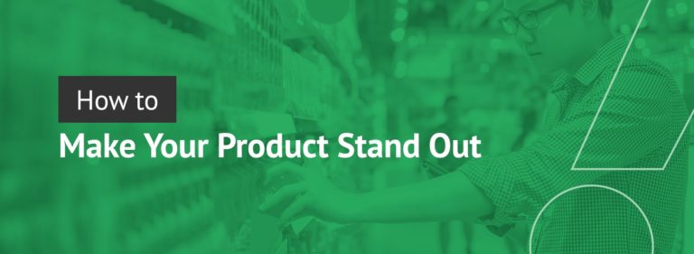 How to Make Your Product Stand Out | Creative Displays Now